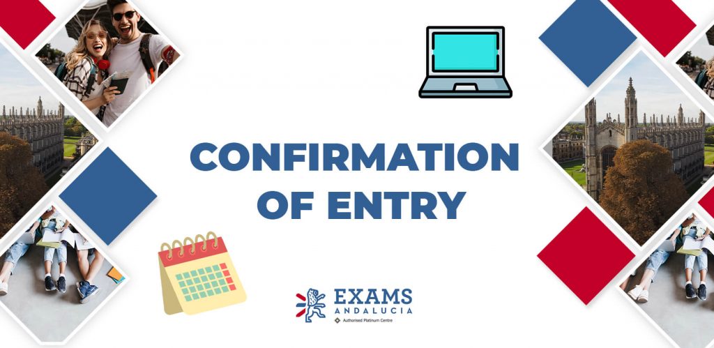 Confirmation of Entry: Exámenes Cambridge Granada